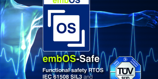 SEGGER announces embOS-Safe, the SIL 3 certified RTOS for safety ...