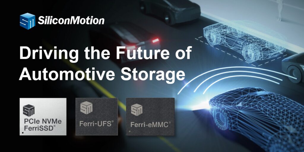 Silicon Motion Demonstrates Automotive Storage, Embedded Boot Load and ...